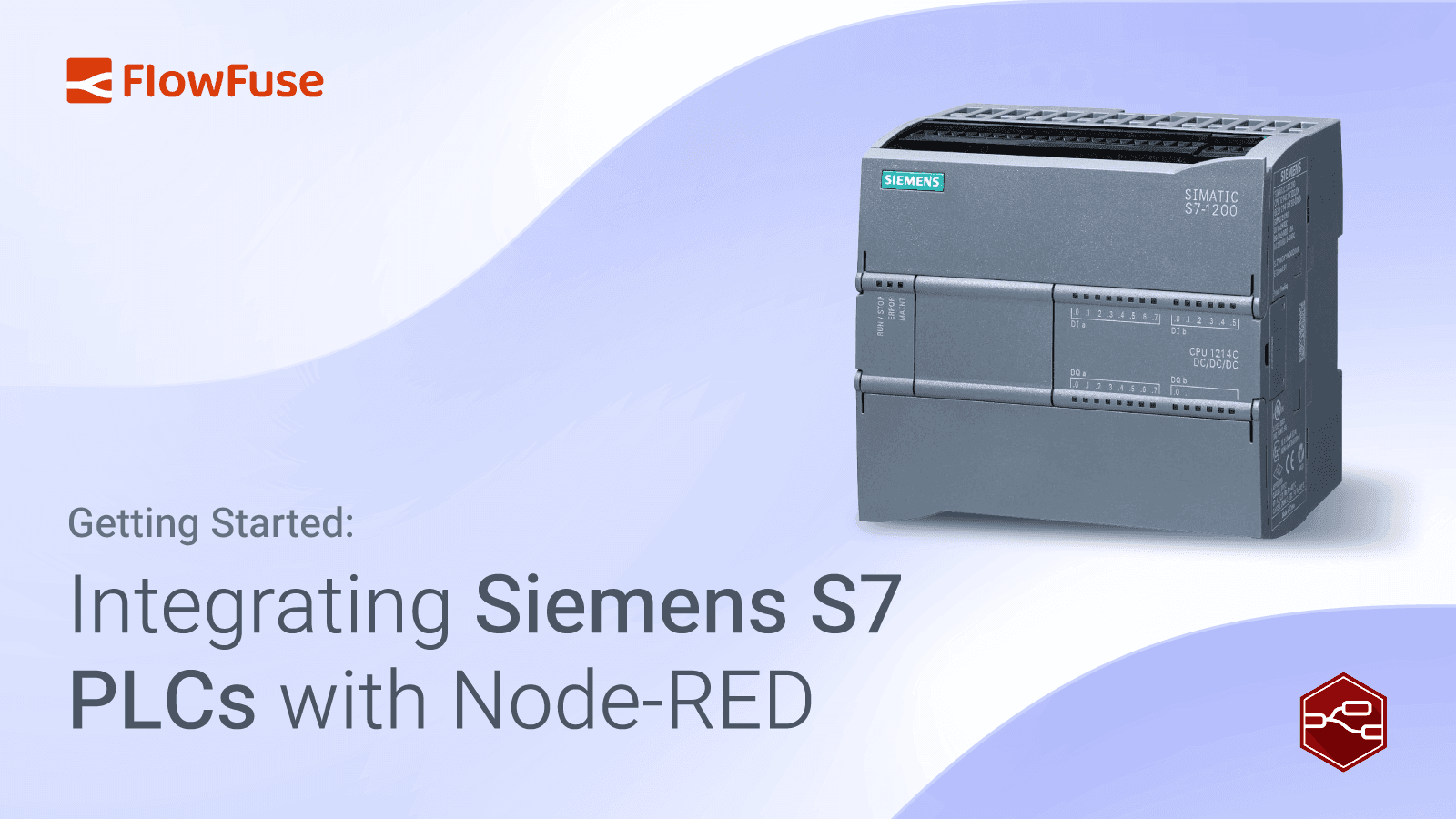 Getting Started: Integrating Siemens S7 PLCs with Node-RED • FlowFuse