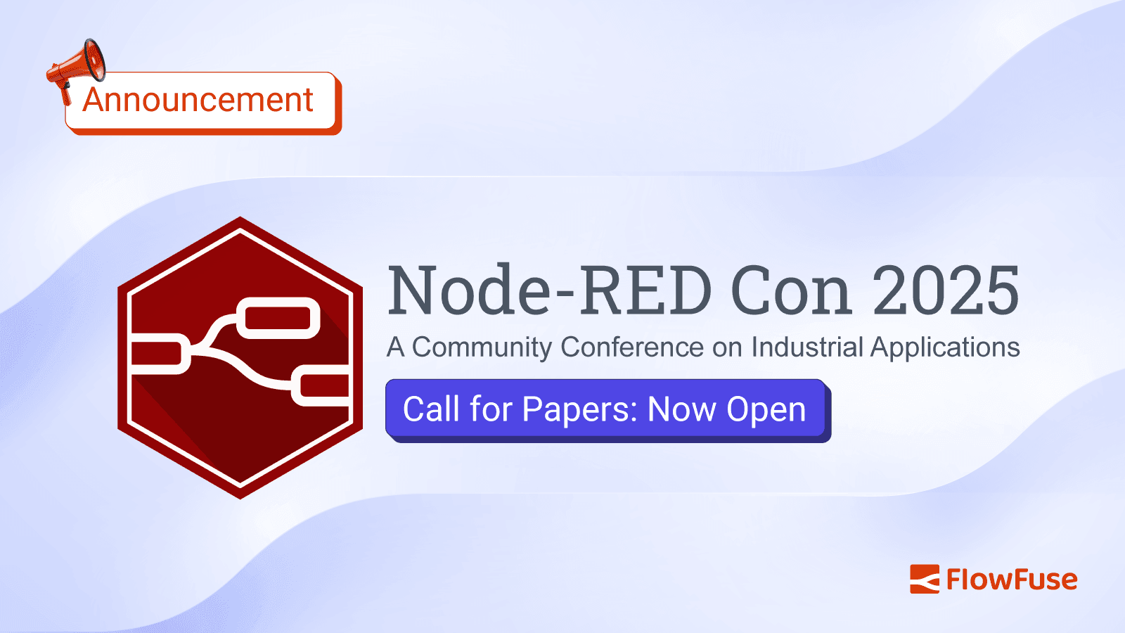 Announcing Node-RED Con 2025: A Community Conference on Industrial Applications • FlowFuse