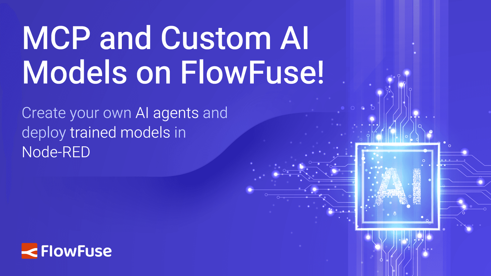 MCP and Custom AI Models on FlowFuse! • FlowFuse