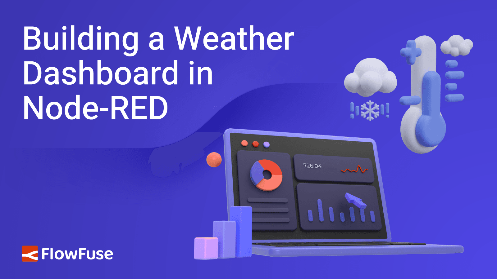 Building a Weather Dashboard in Node-RED • FlowFuse