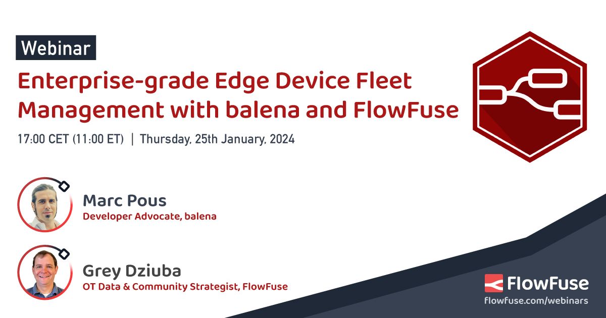 Enterprise-grade Edge Device Fleet Management with balena and FlowFuse • FlowFuse