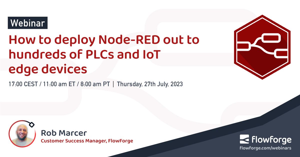 How to deploy Node-RED to hundreds of PLCs and IoT edge devices • FlowFuse